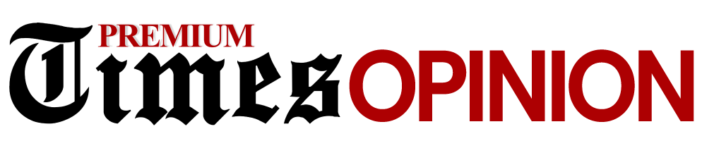 Home - Premium Times Opinion